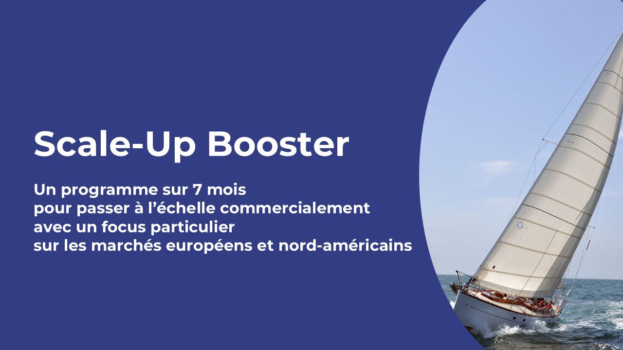 Scale Up Booster : Un programme unique pour accélérer la croissance des ...